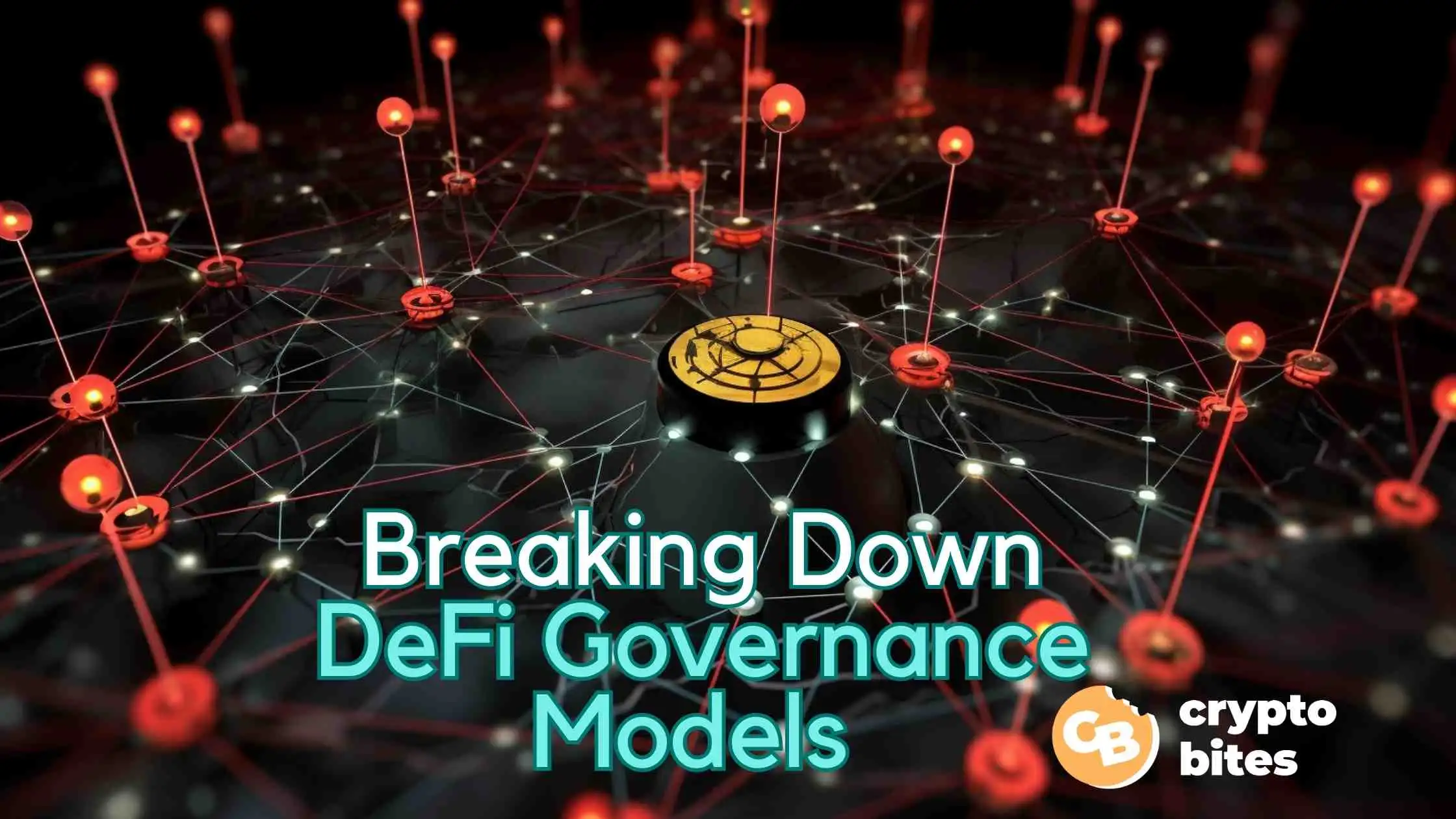 Breaking Down DeFi Governance Models: An Easy-to-Understand Guide ...