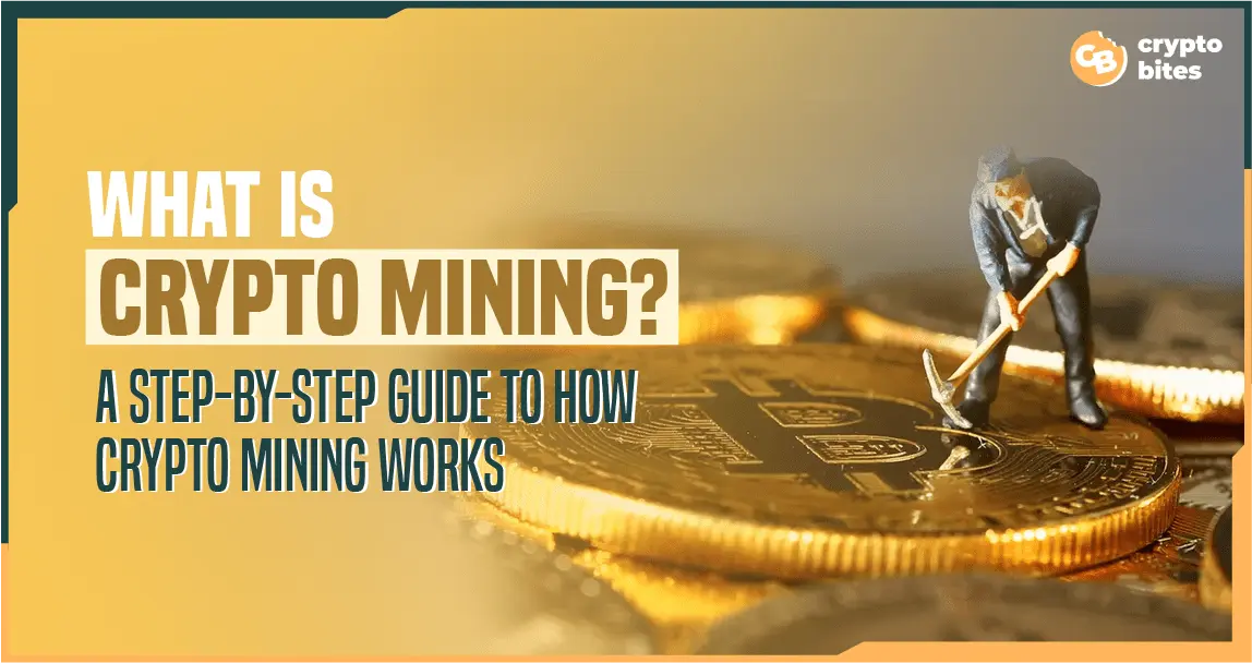 What is Crypto Mining? - Everything About How it Works